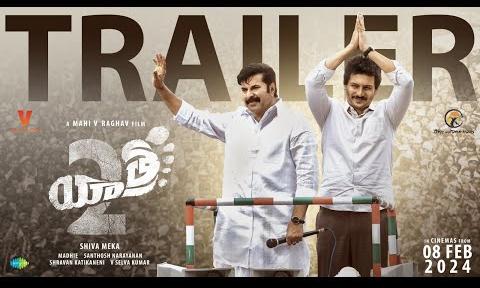 'Yatra 2' Trailer: Highly Emotional Depiction Of Real-Life Events ...