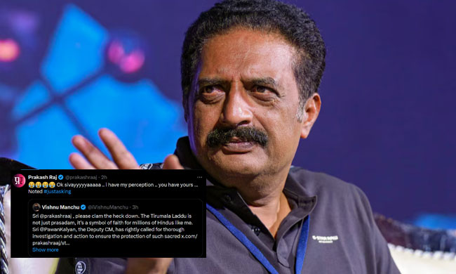 Manchu Vishnu Retaliates To Prakash Raj's Tweet & Gets A Sarcastic ...