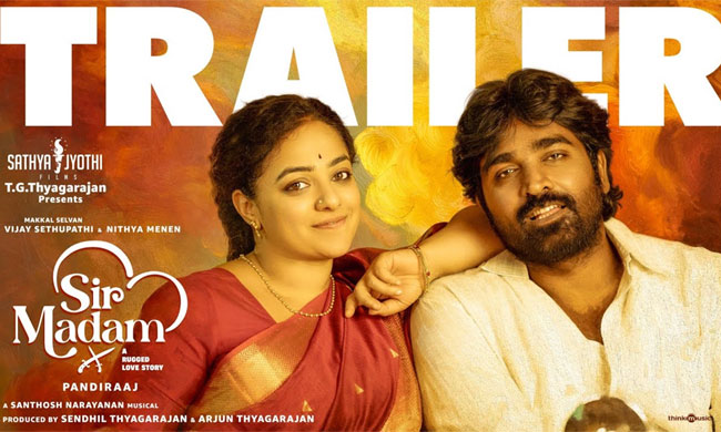 Vijay Sethupathi Nithya Menen's Sir Madam Trailer Explodes | Vijay Sethupathi Nithya Menen’s Sir ...